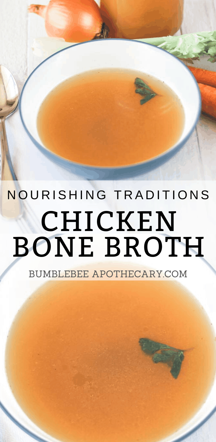 Nourishing Traditions Chicken Bone Broth - Bumblebee Apothecary