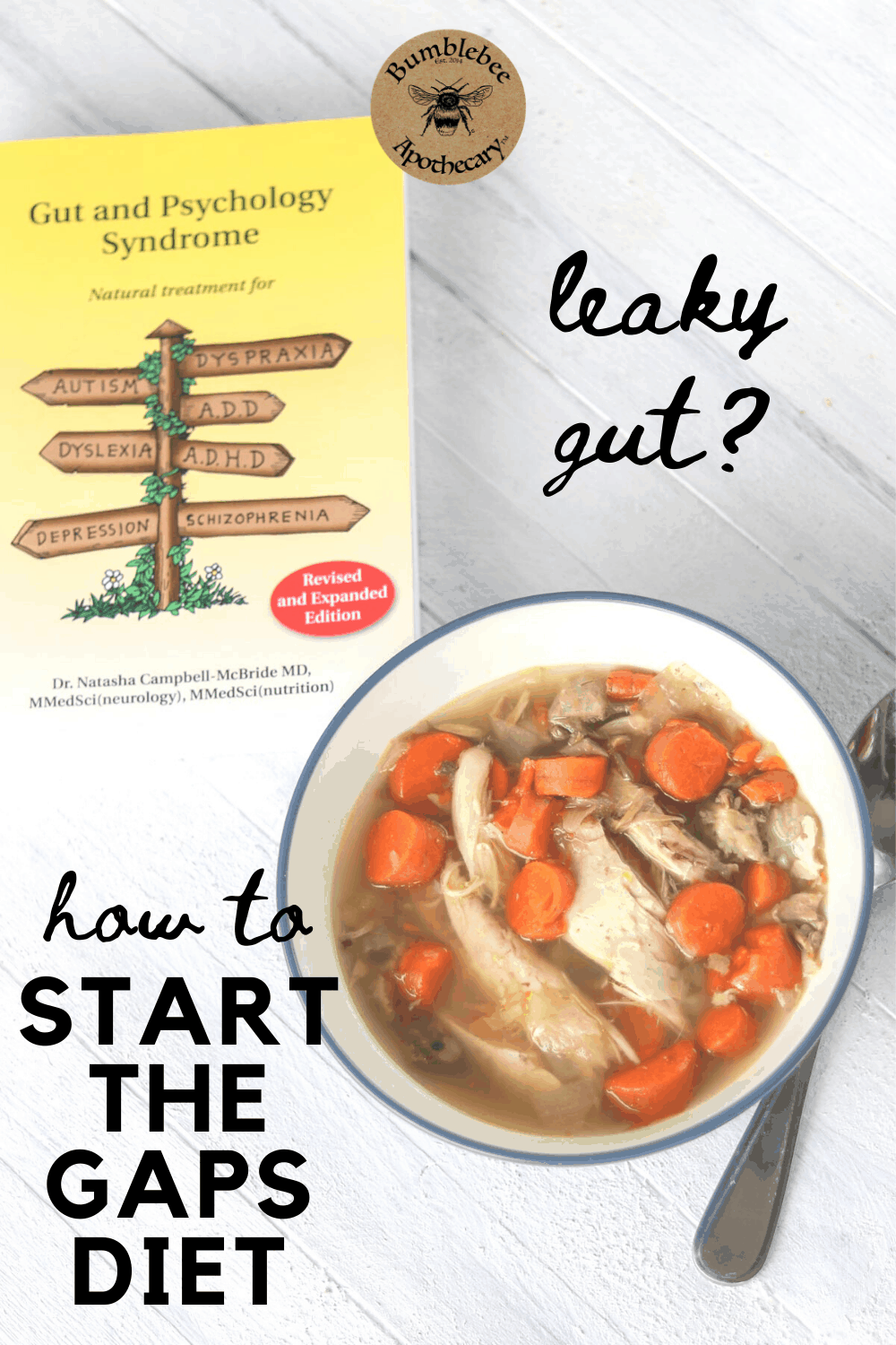 How to Start the GAPS Diet - Bumblebee Apothecary